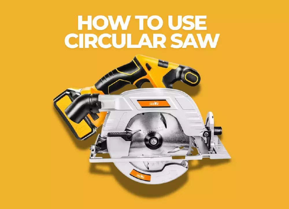 how to use a circular saw? | BISON